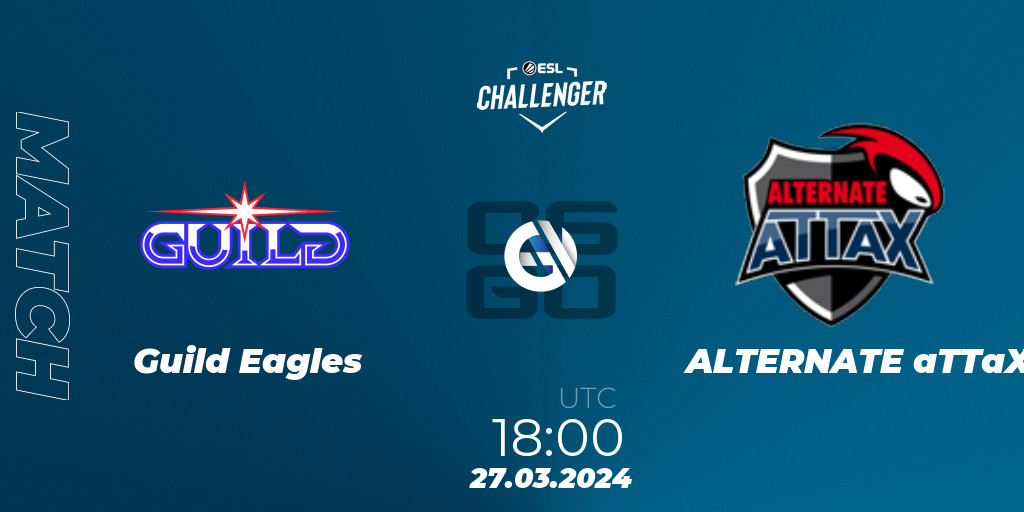 Guild Eagles VS ALTERNATE aTTaX Counter-Strike (CS2) Zakłady ...