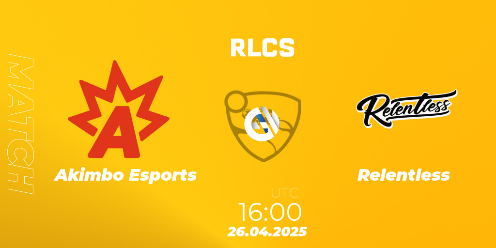 Akimbo Esports VS Relentless Rocket League Typy bukmacherskie ...