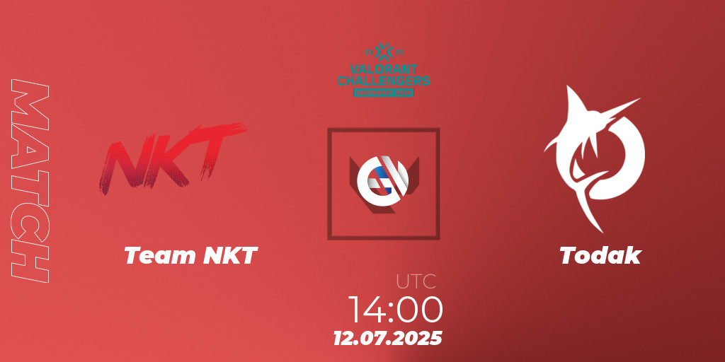 Team NKT VS Todak VALORANT Typy bukmacherskie, transmisja i wyniki w EGW☕