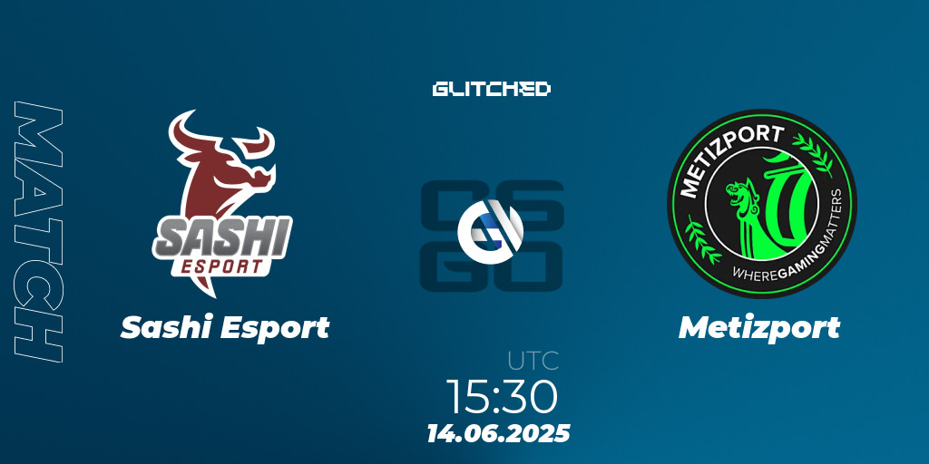 Sashi Esport VS Metizport Counter-Strike (CS2) Zakłady bukmacherskie, transmisje, wyniki na żywo ...
